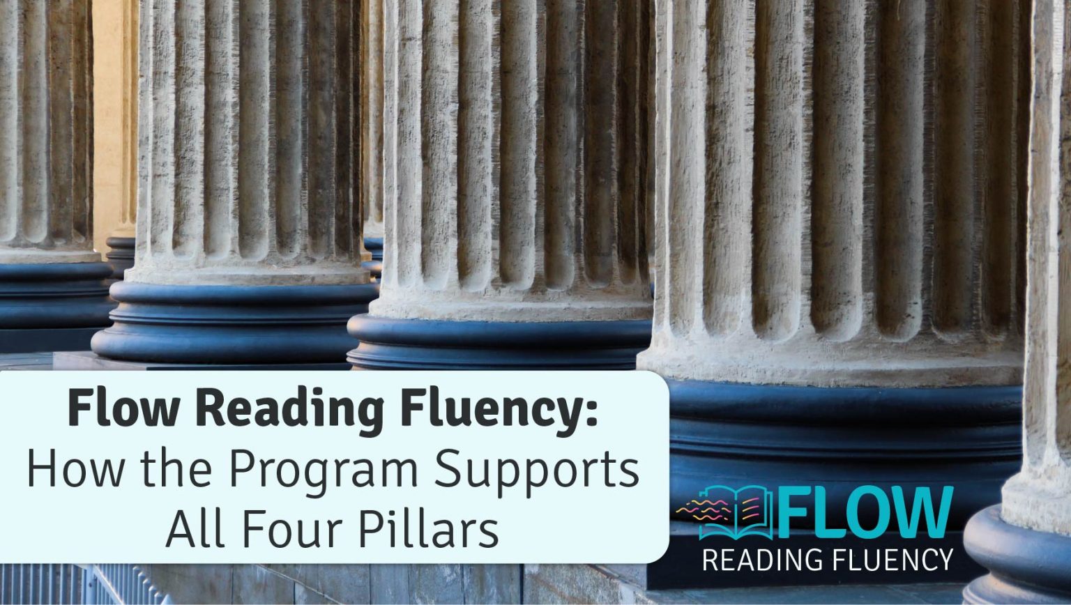 Four Pillars of Reading Fluency Explained Clearly - Flow Reading ...